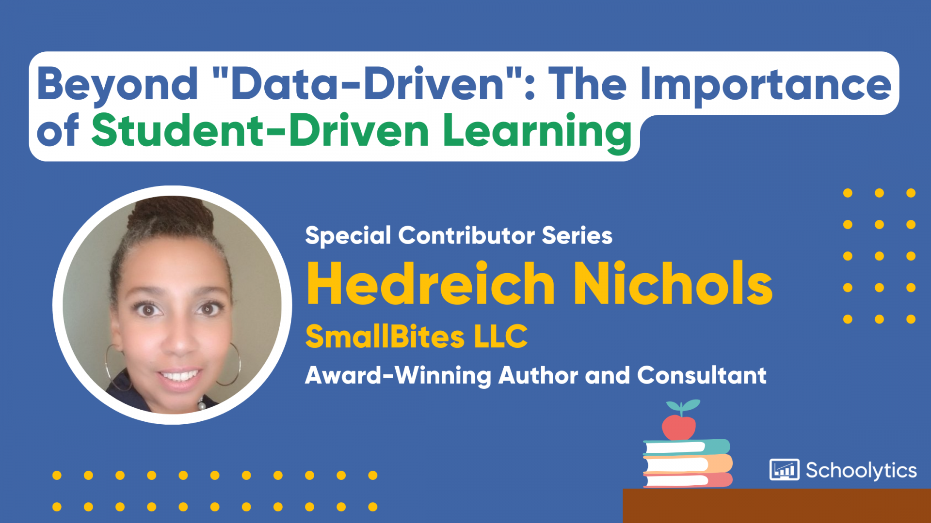 Beyond "Data-Driven": The Importance of Student-Driven Learning