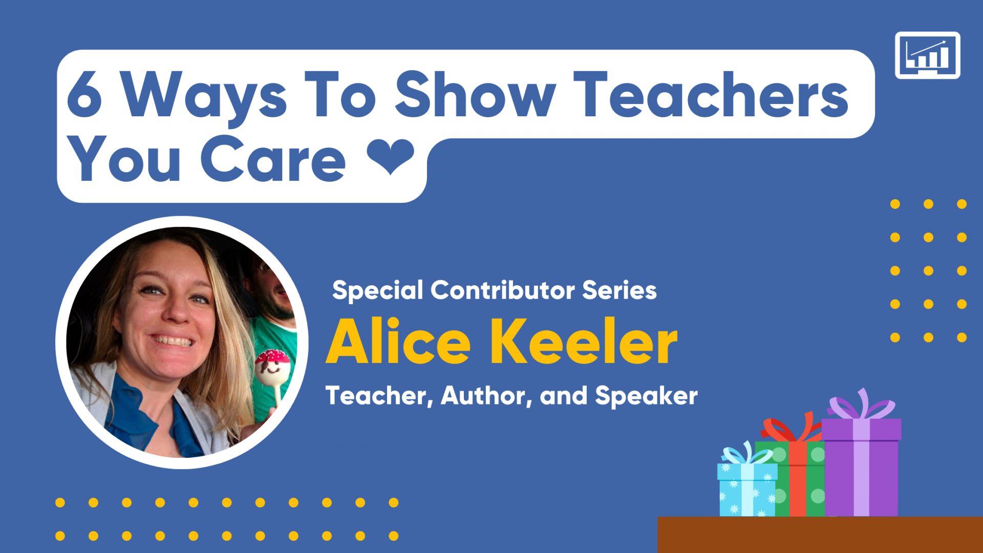 6 Ways To Appreciate Teachers This Holiday (or Anytime!)